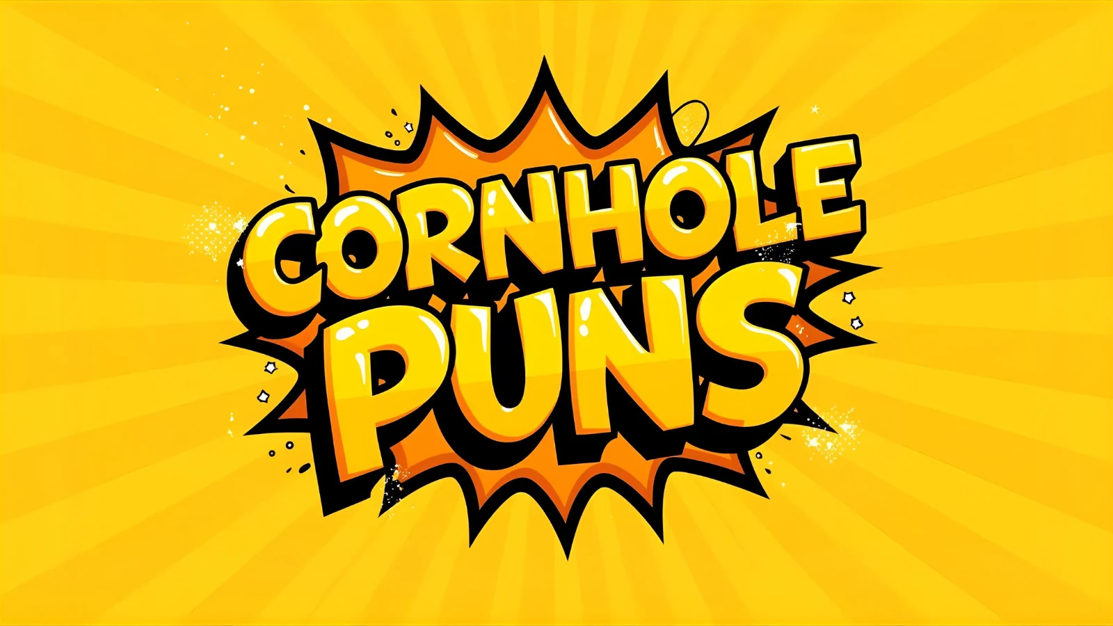 550+ Cornhole Puns That Will Land Right on Target (2025–2026 Edition)