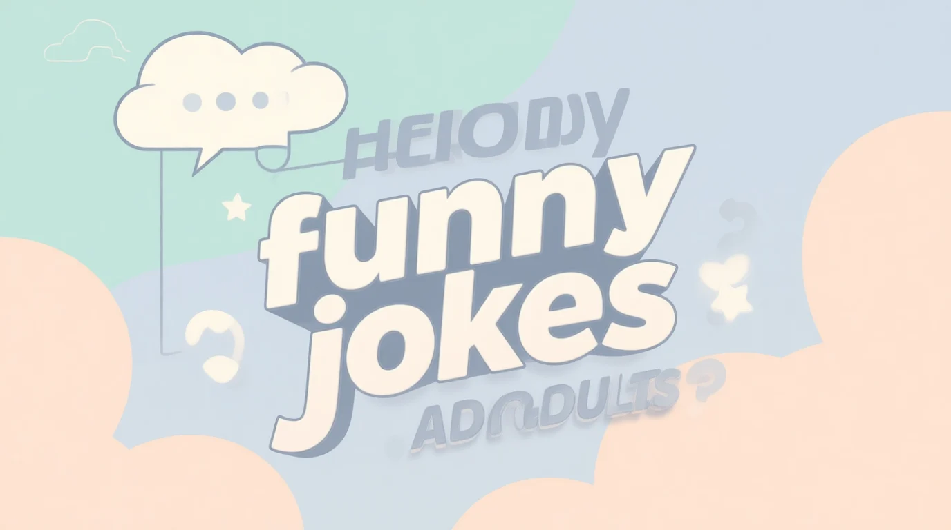 900+ Funny Jokes for Adults: Clever, Relatable, and Seriously Hilarious ...
